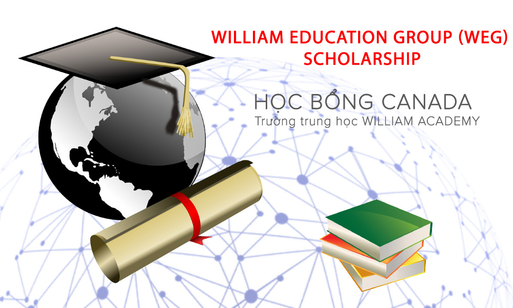 HỌC BỔNG TRUNG HỌC - TRƯỜNG WILLIAM ACADEMY (Toronto, Canada) - Visas ...